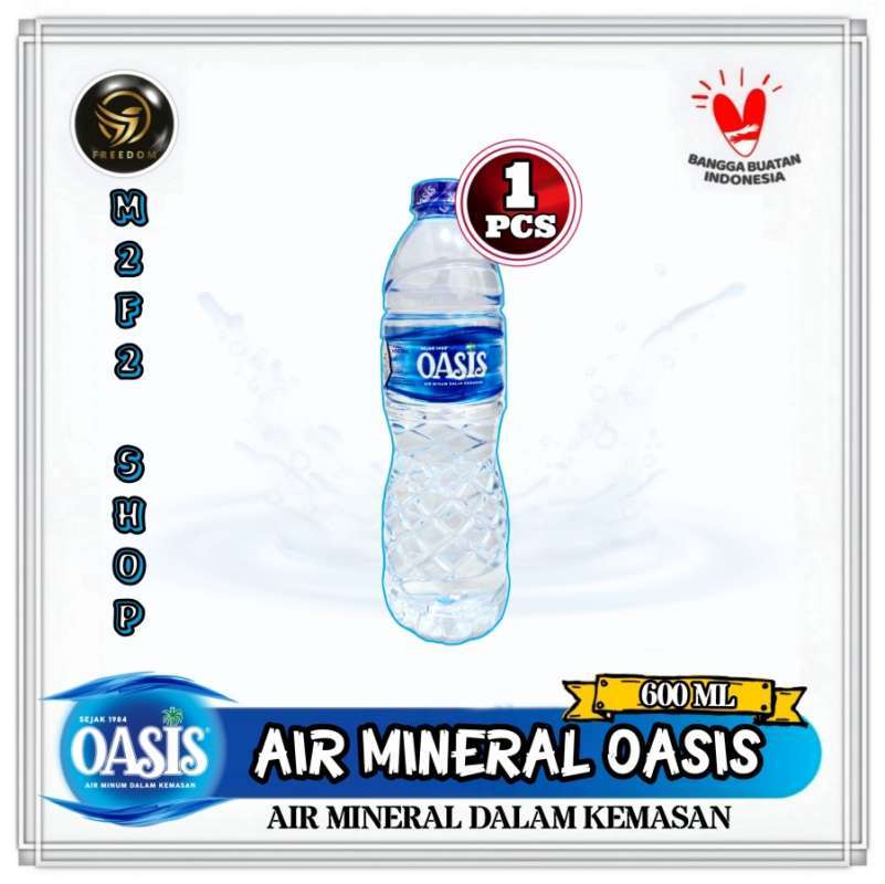 Promo Air Mineral Oasis Botol Tanggung Pet - 600 ml (Kemasan Satuan ...