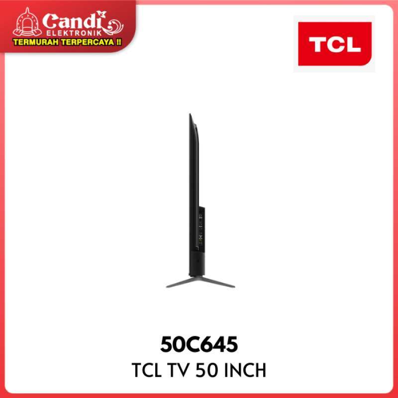 Promo Tcl 4k Ultra Hd 50 Inch 50c645 Diskon 15% Di Seller Candi ...
