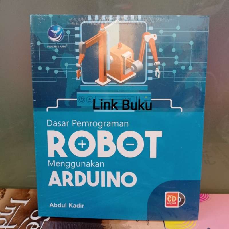 Promo Dasar Pemrograman Robot Mengunakan Arduino Abdul Kadir Ori