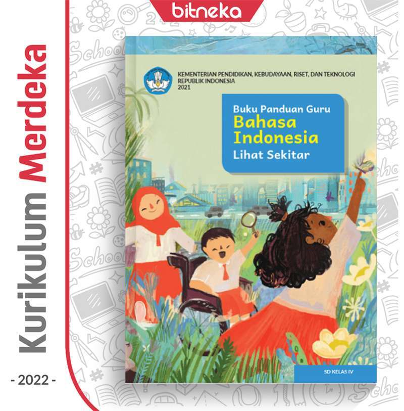 Promo Buku Panduan Guru Bahasa Indonesia : Lihat Sekitar SD/MI Kelas 4 - DIKBUD (K-Merdeka ...