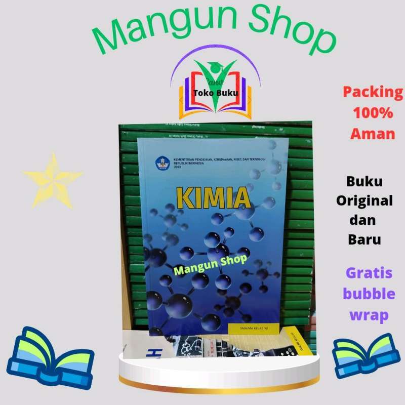 Jual Buku Kimia Kelas 12 SMA/MA Kurikulum Merdeka Diknas di Seller Mangun Shop - Kramat, Kota ...