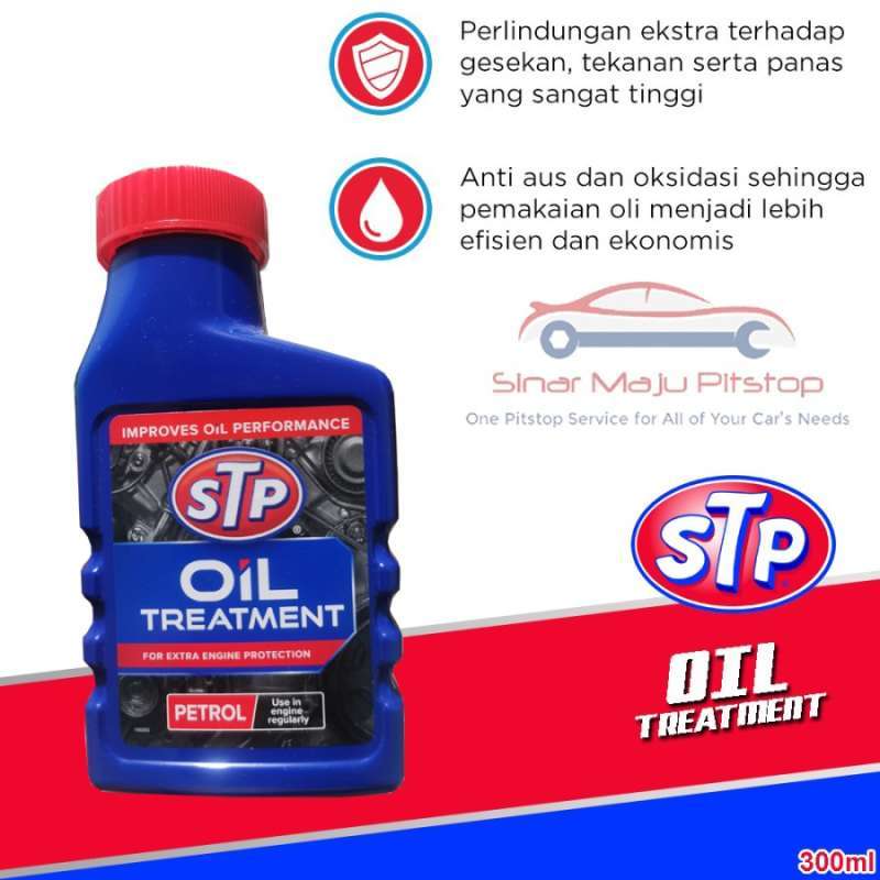 Promo STP Oil Treatment 300 ml Original - Cairan Aditif Vitamin Campur Oli Mesin Mobil Bensin ...