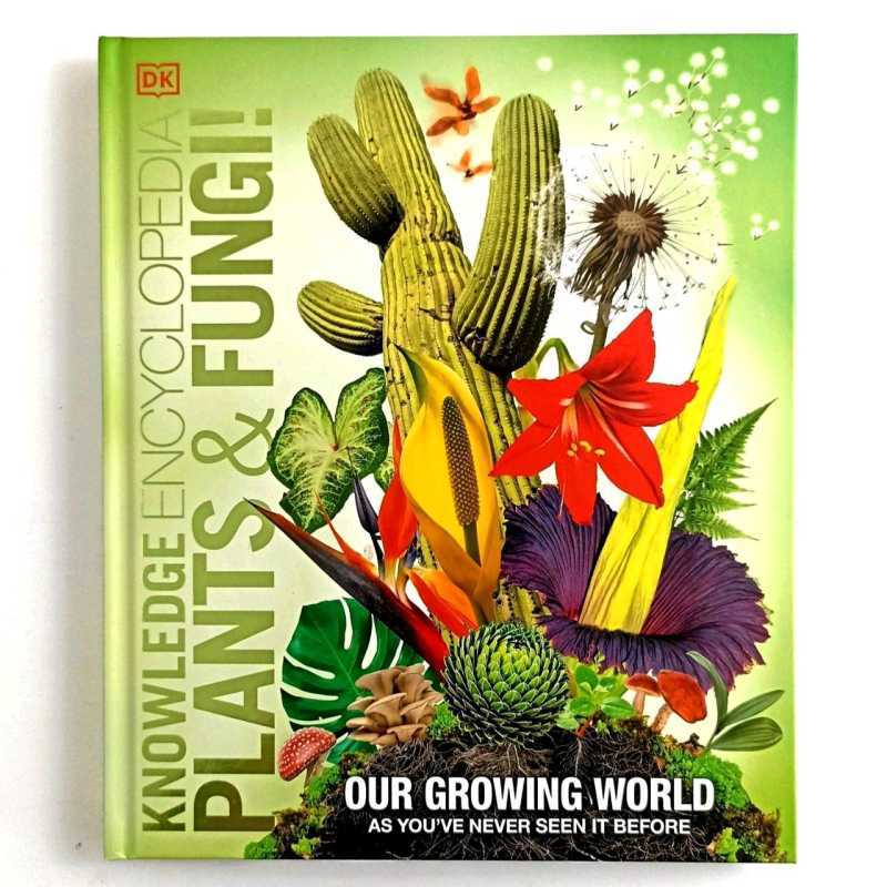 Promo DK Knowledge Encyclopedia Plants and Fungi! Our Growing World as You've Never Seen It ...