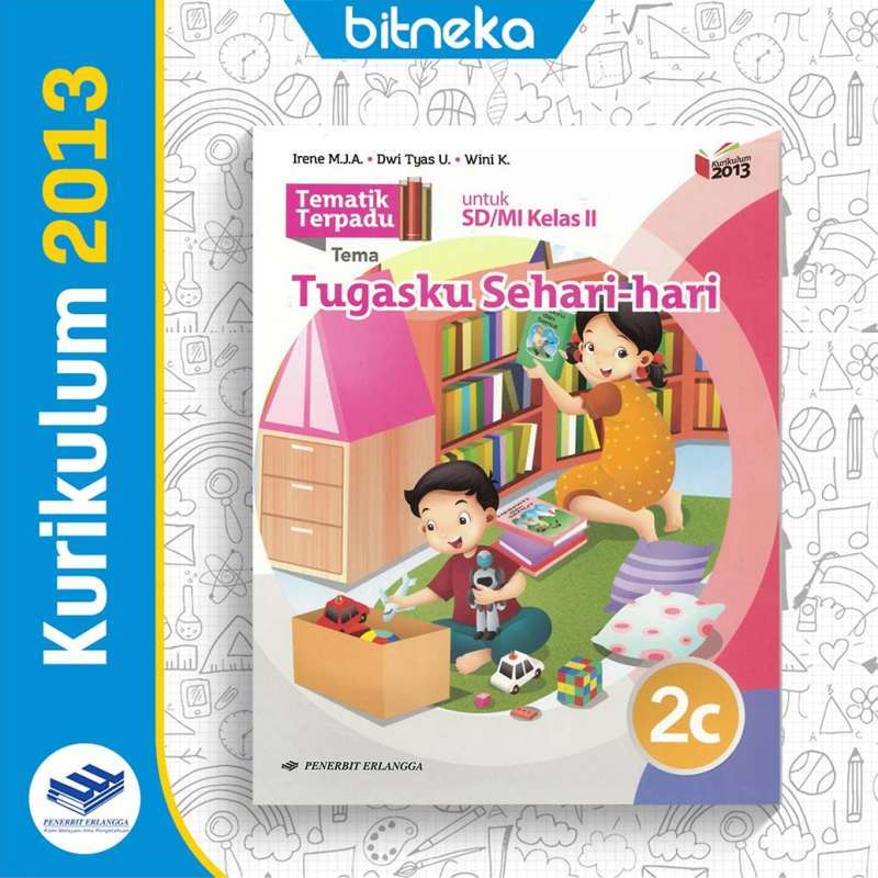Promo Buku Tematik Terpadu Jilid 2c : Tugasku Sehari-hari - K13 ...