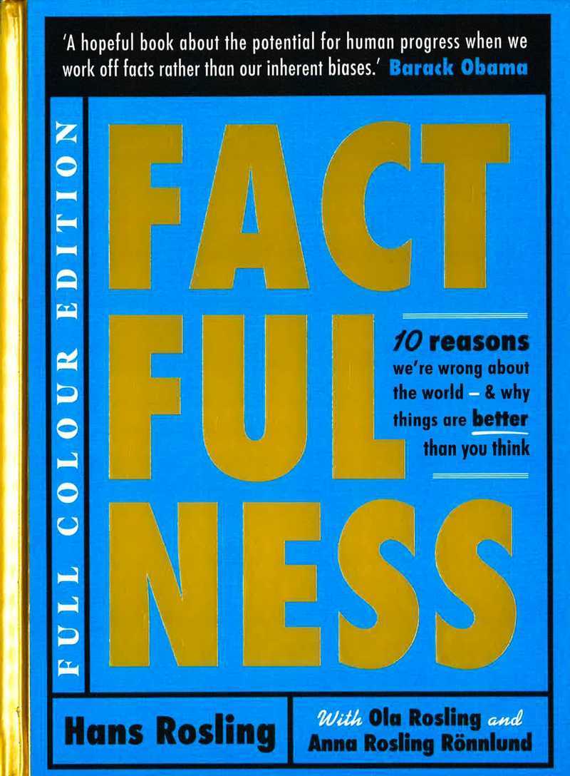 Promo FACTFULNESS ILLUSTRATED: TEN REASONS WE'RE WRONG ABOUT THE WORLD ...