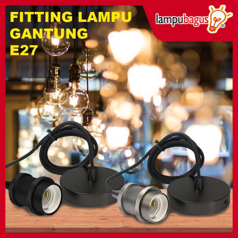Promo Fitting Lampu Gantung E27 Model A2 / Fitting Lampu Gantung + Kop ...