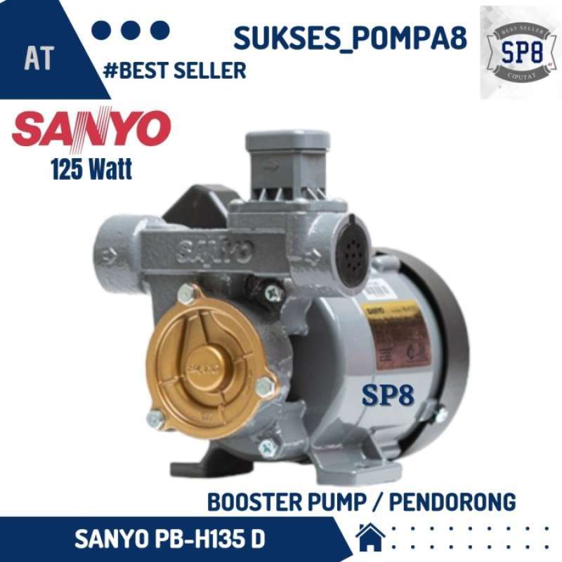 Promo BOOSTER PUMP SANYO PB-H135D OTOMATIS / POMPA AIR PENDORONG - Diskon 50% di Seller Selera ...