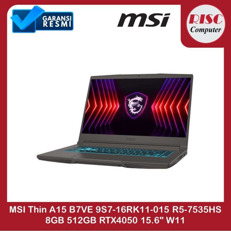 Jual Msi Thin A15 B7ve 9s7-16rk11-015 R5-7535hs 8gb 512gb Rtx4050 15.6 W11 Di Seller Risc ...