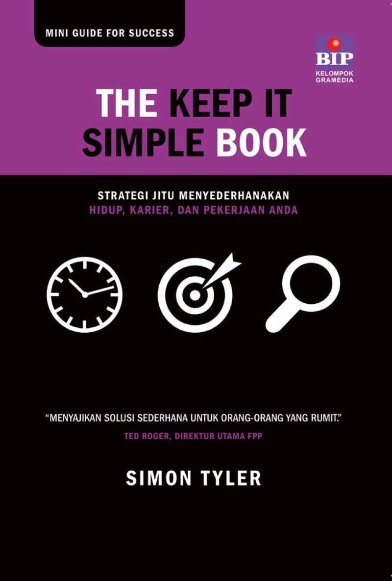 Promo Mini Guide For Success : The Keep It Simple Book - Simon Tyler Diskon 28% Di Seller Huka ...