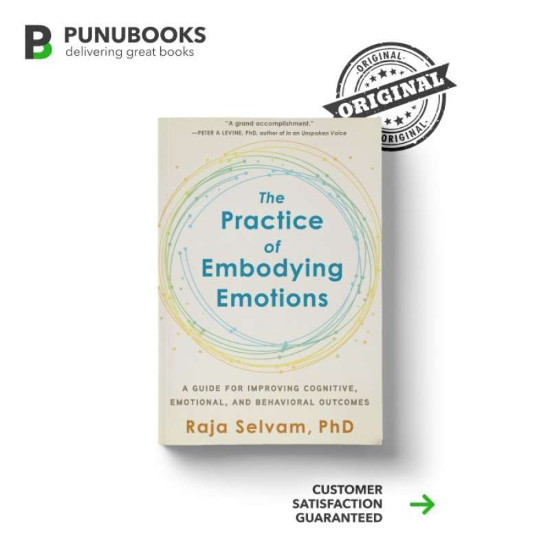 Promo The Practice Of Embodying Emotions By Raja Selvam Diskon 26% Di ...