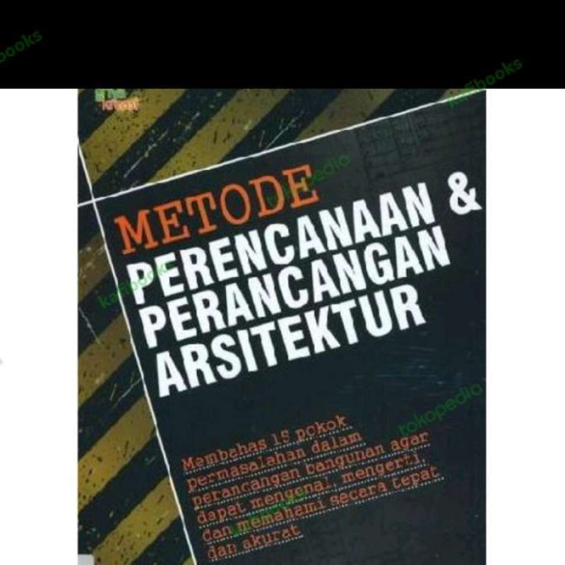 Jual Buku Metode Perencanaan & Perancangan Arsitektur By Boedhi Laksito Kua Di Seller Noelle ...