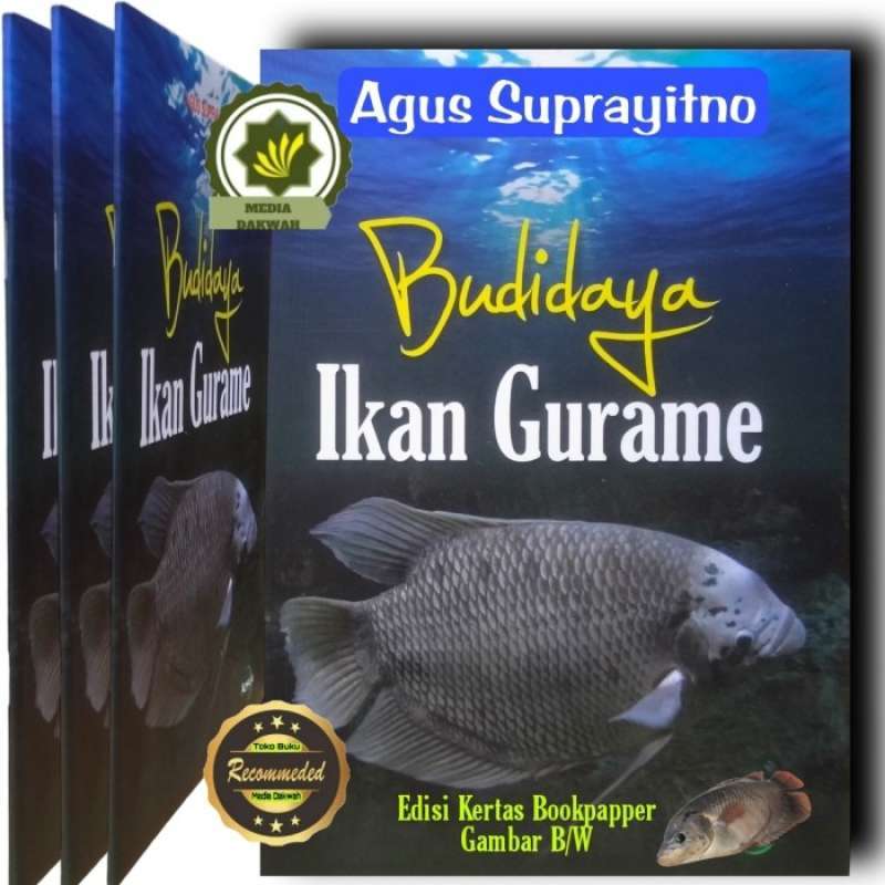 Jual Buku Tata Cara Kiat Sukses Budidaya Ikan Gurame Oleh Agus Supriyanto Di Seller Hachi ...