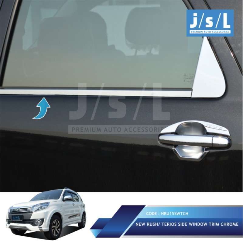 Promo New Rush/terios List Kaca Samping Jsl/side Window Trim Chrome ...