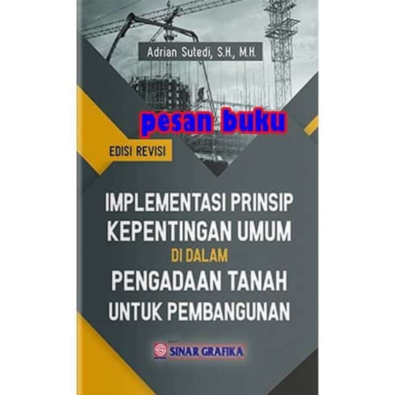 Promo Buku Implementasi Prinsip Kepentingan Umum Edisi Revisi Diskon 23 ...