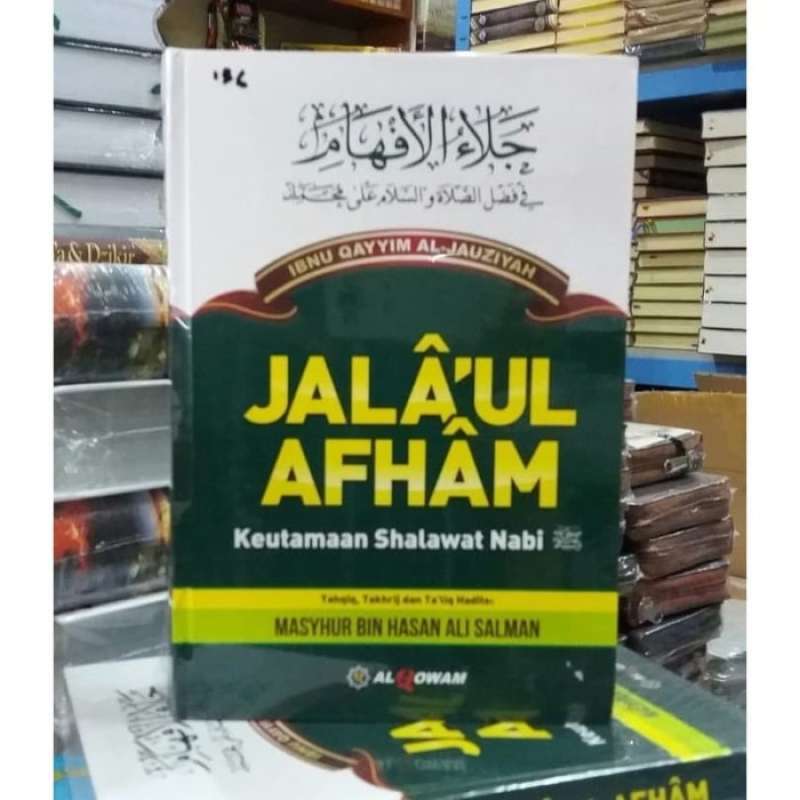 Promo Jalaul Afham Keutamaan Shalawat Nabi Diskon 23% Di Seller ...