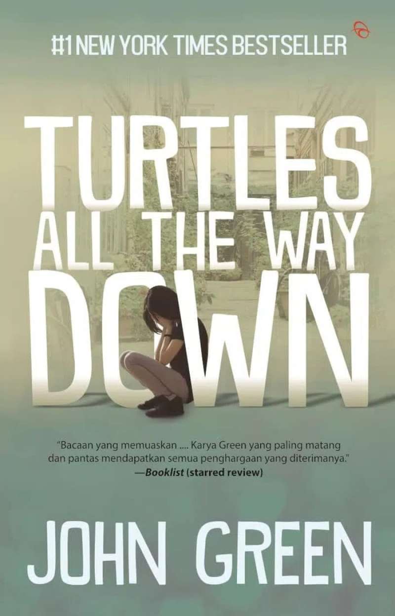 Promo Turtles All The Way Down - John Green Diskon 23% Di Seller Malini ...