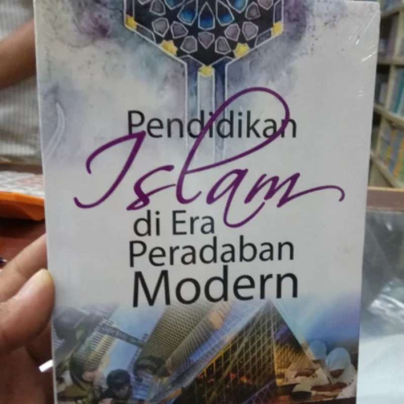 Promo Ori Pendidikan Islam Di Era Peradaban Modern Diskon 26% Di Seller ...