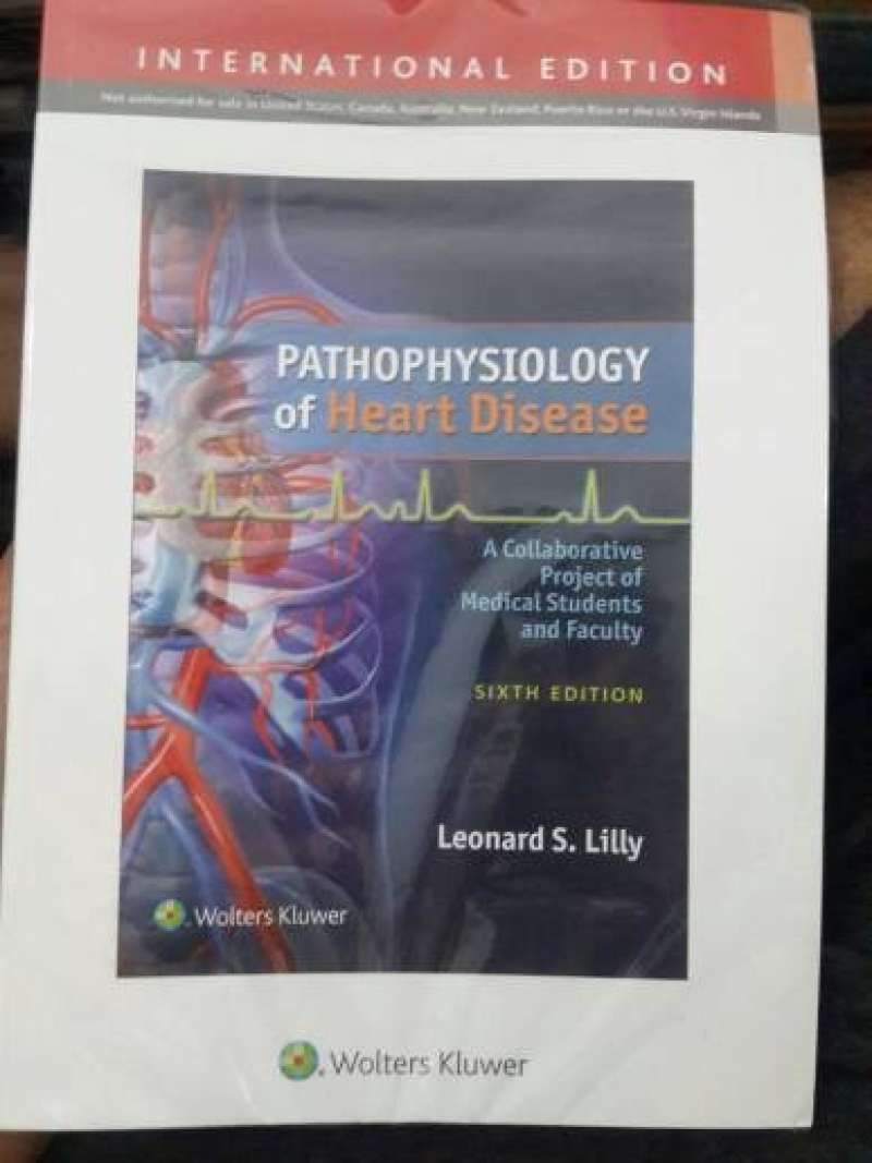 Promo Pathophysiology Of Heart Disease By Lilly 6th Edition Diskon 23% ...