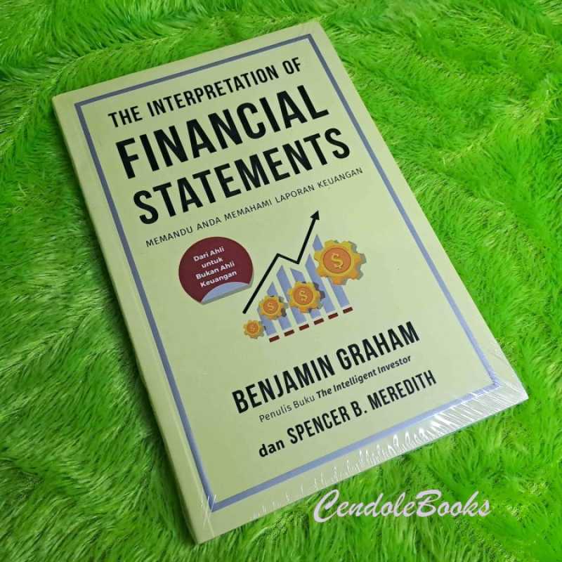 Jual Buku The Interpretation Of Financial Statements - Benjamin Graham ...