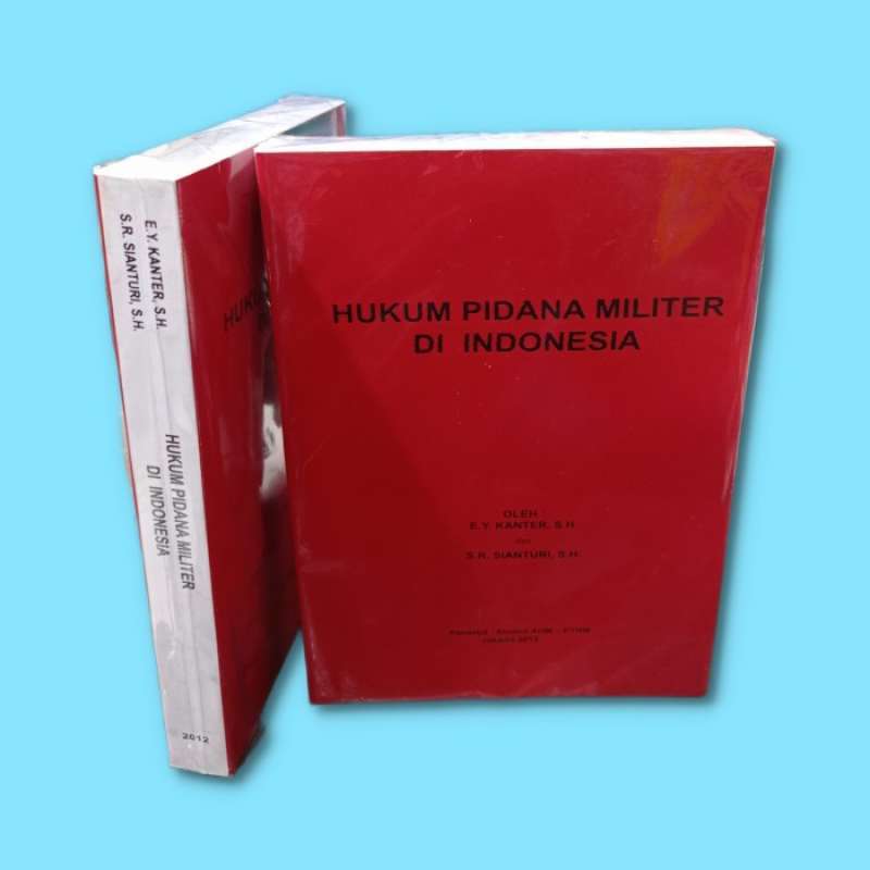 Jual Buku Hukum Pidana Militer Di Indonesia. By. E. Y. Kanter ...