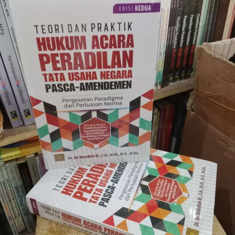 Jual Teori Dan Praktek Hukum Acara Ptun Pasca Amandemen Ed Kedua Ali ...