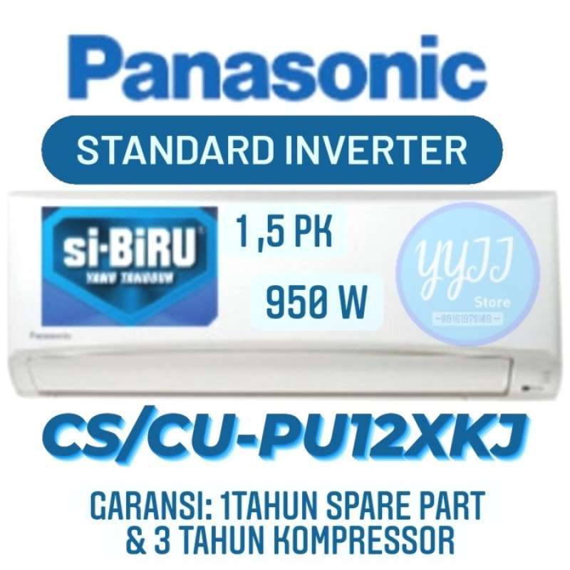 Promo Ac Split Merk Panasonic 1,5 Pk Standard Inverter (cs/cu-pu12xkj) Diskon 23% Di Seller ...