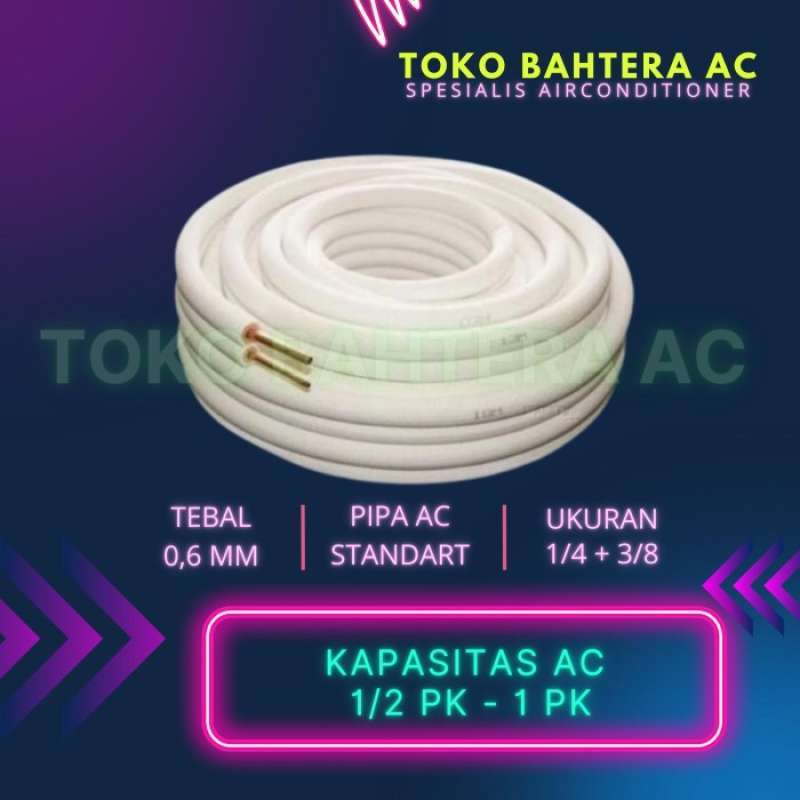 Promo Tambahan Pipa Ac 1/2 Pk - 1 Pk Diskon 23% Di Seller Tsukishiro ...