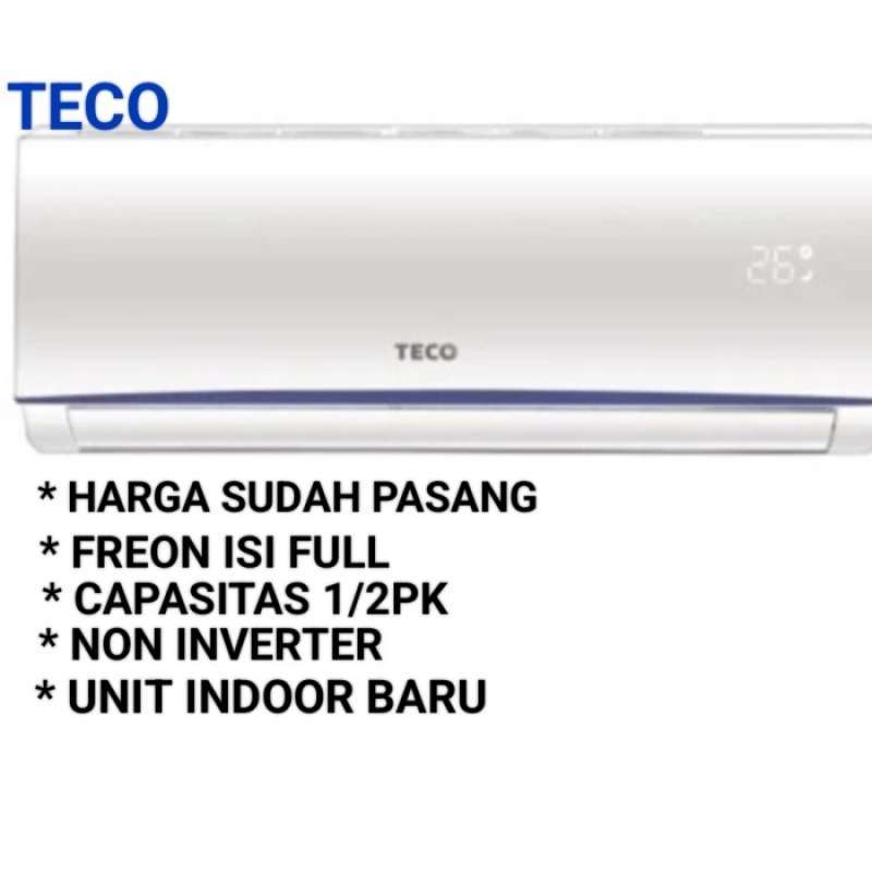 Promo Indoor Ac Teco 1pk Seri Non Inverter Harga + Freon + Pasang Diskon 23% Di Seller Ogata ...