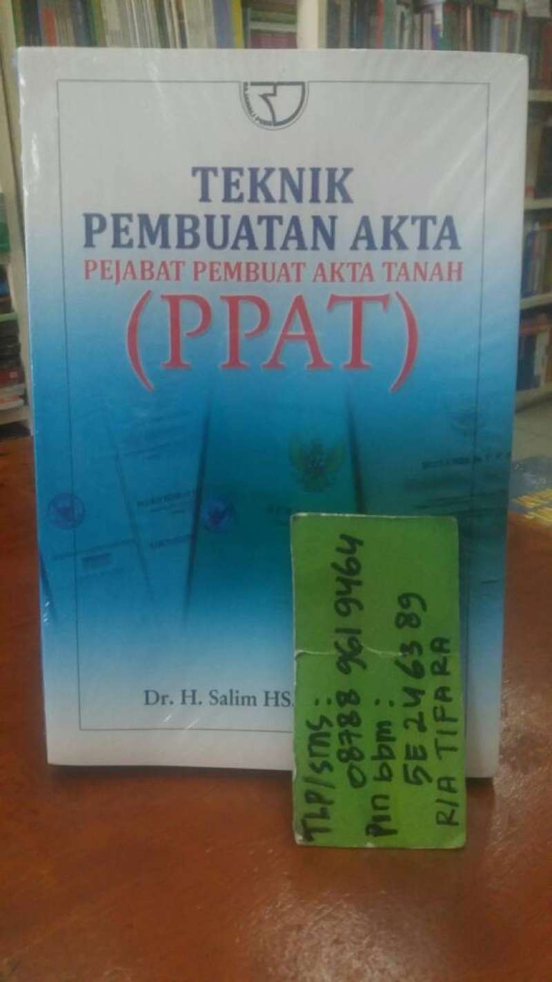 Jual Teknik Pembuatan Akta Pejabat Pembuat Akta Tanah Di Seller Indah ... Jual Teknik Pembuatan Akta Pejabat Pembuat Akta Tanah Di Seller Indah ...