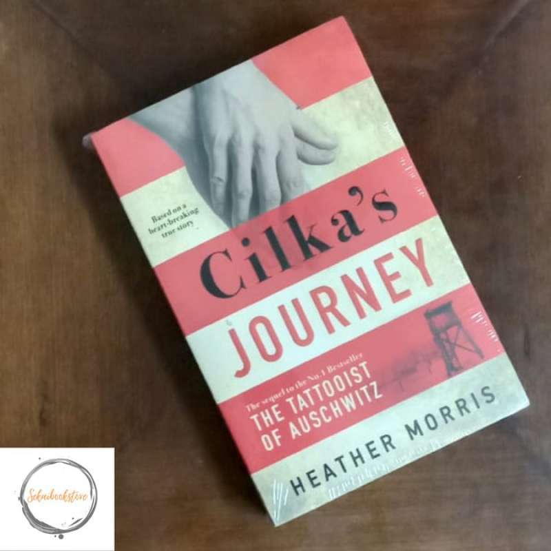 Promo Cilka's Journey : The Sequel to The Tattooist of Auschwitz Diskon ...