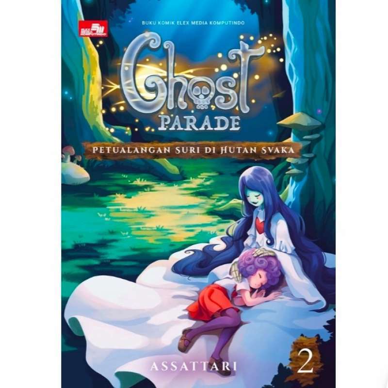 Promo Buku Ghost Parade : Petualangan Suri Di Hutan Svaka 02 - Elex Media Diskon 23% di Seller ...