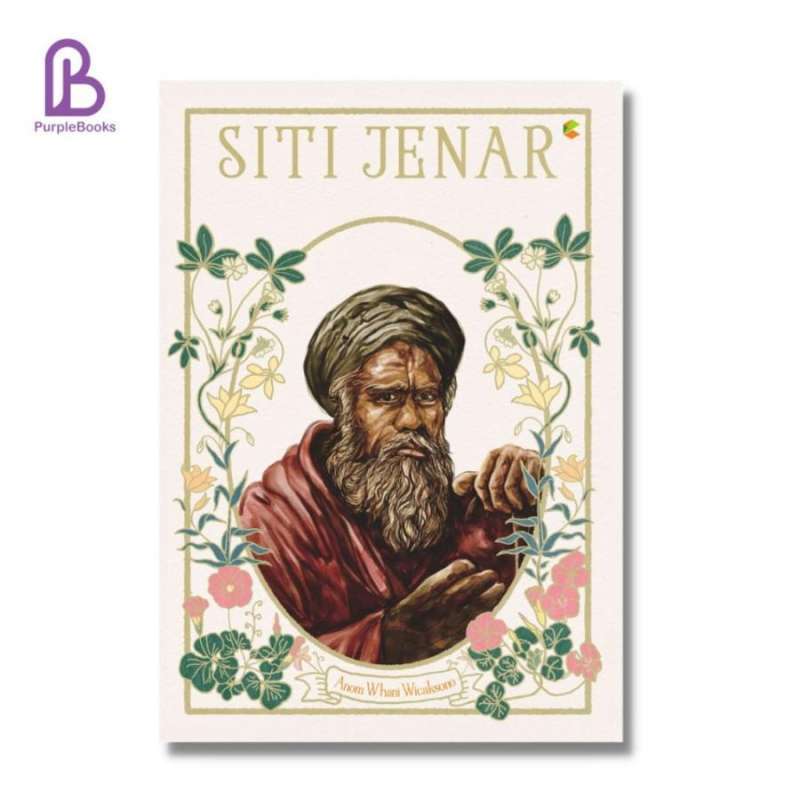 Promo Buku Tokoh : Siti Jenar : Buku Biografi : Tokoh Islami : Tokoh ...
