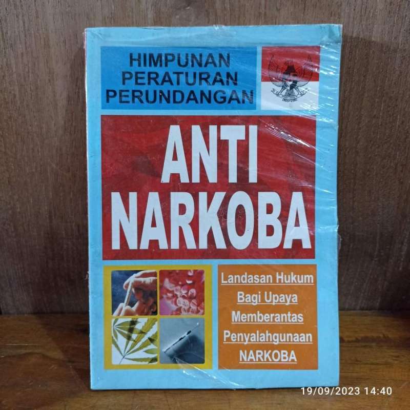 Jual buku himpunan peraturan perundangan anti nar koba di Seller e-book-e - Tanjung Karang, Kab ...