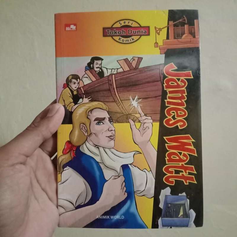 Jual Seri Tokoh Dunia: James Watt - Animik World di Seller Samudra_Solo ... Jual Seri Tokoh Dunia: James Watt - Animik World di Seller Samudra_Solo ...