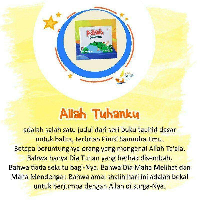 Jual Buku Anak Muslim ALLAH TUHANKU Seri Tauhid Dasar Pinisi Buku ...