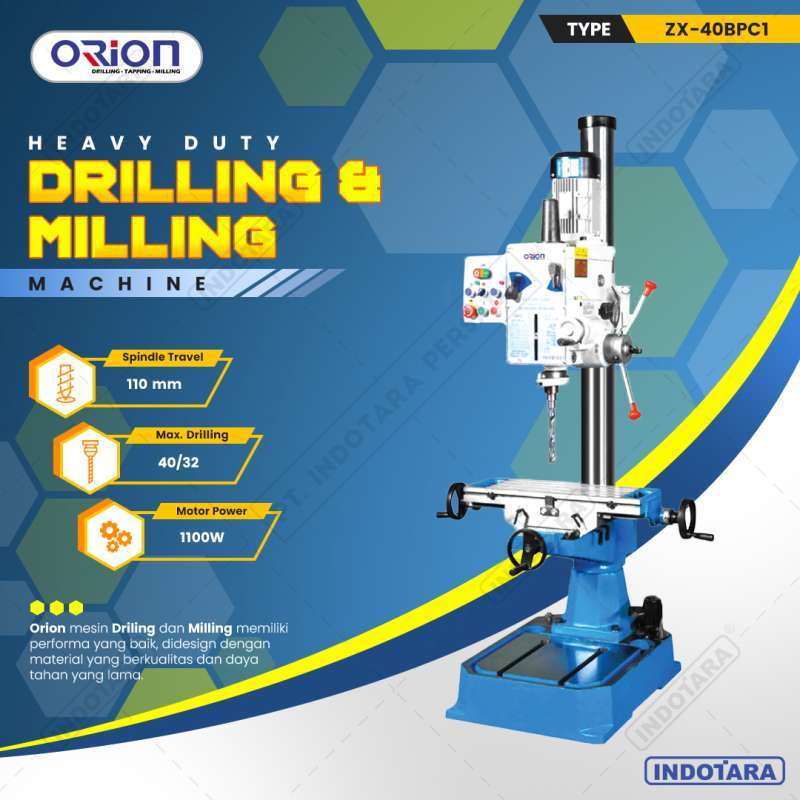 Jual Mesin Bor Duduk Orion Drilling & Milling Machine Zx-40 Series Di Seller Pt Indotara Persada ...