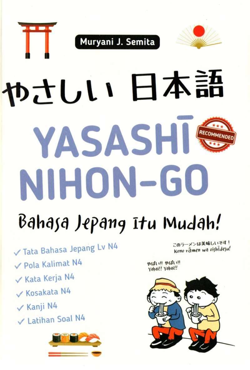 Jual Yasashi Nihon-Go: Bahasa Jepang Itu Mudah! di Seller Gramedia ...