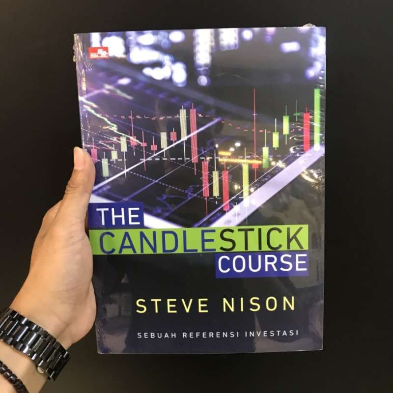 Promo The Candlestick Course - Sebuah Referensi Investasi - Steve Nison ...