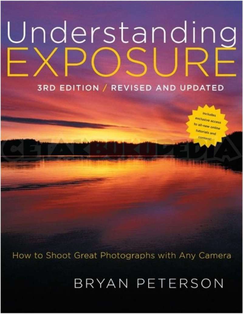Jual Book Understanding Exposure How To Shoot Great Photographs With A ...