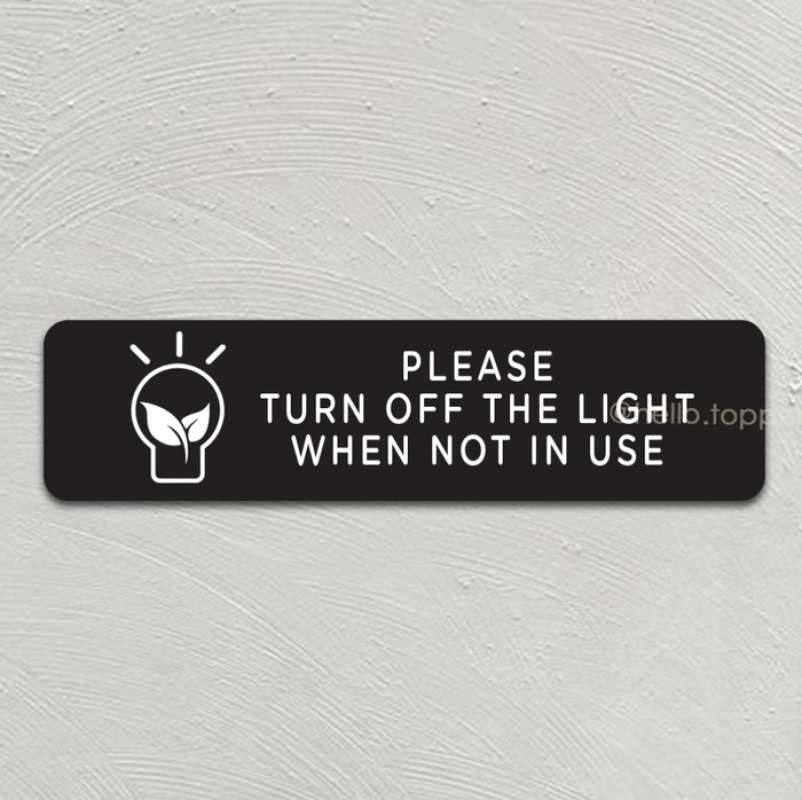 Promo 100% Produk Ori Sign Akrilik Please Turn Off The Light / Sign ...