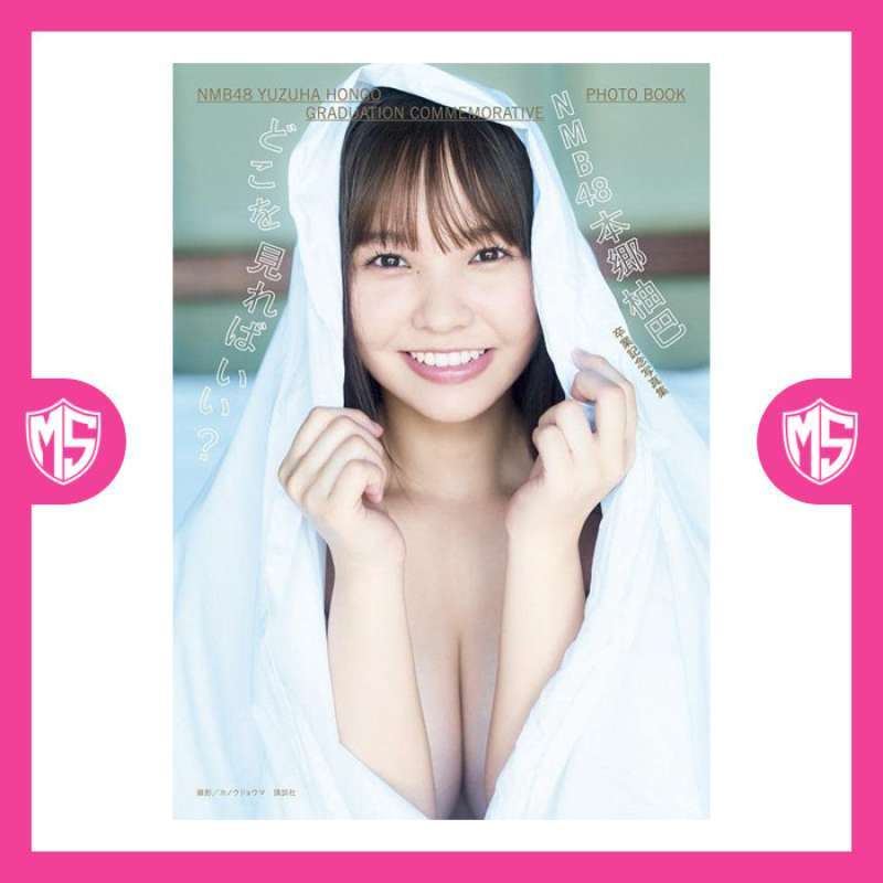 Jual Nmb48 Hongo Yuzuha Graduation Commemorative Photobook: Doko Wo Mireba Ii? Di Seller Zenin ...