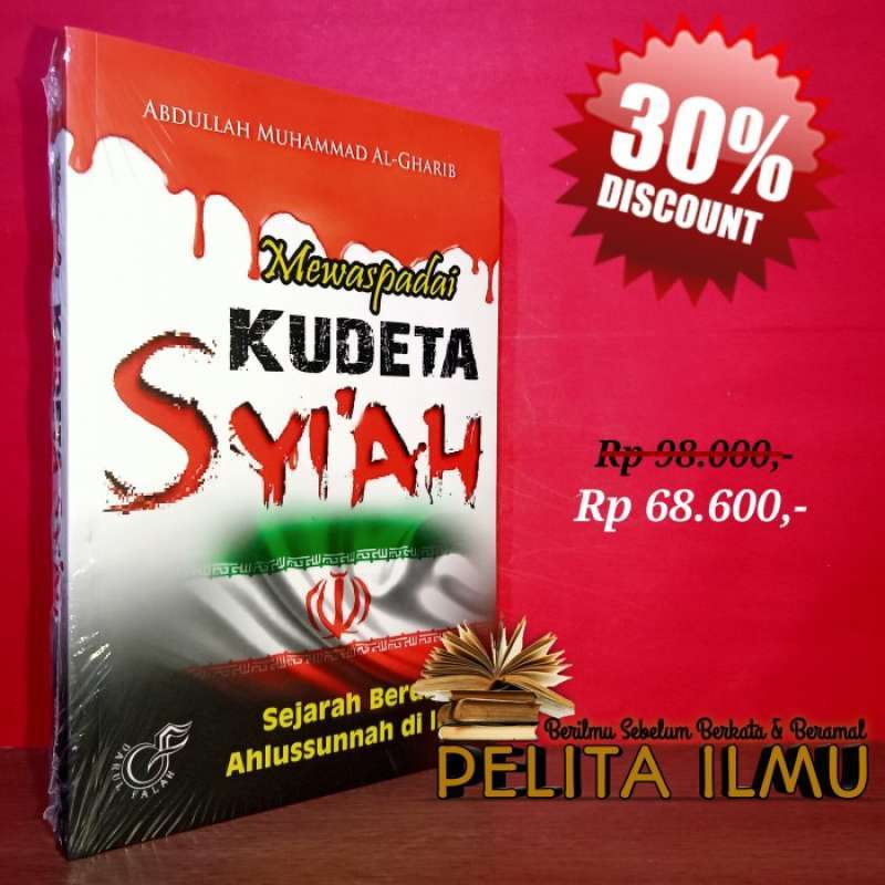 Promo Buku Mewaspadai Kudeta Syi'ah Sejarah Berdarah Ahlussunnah Di ...