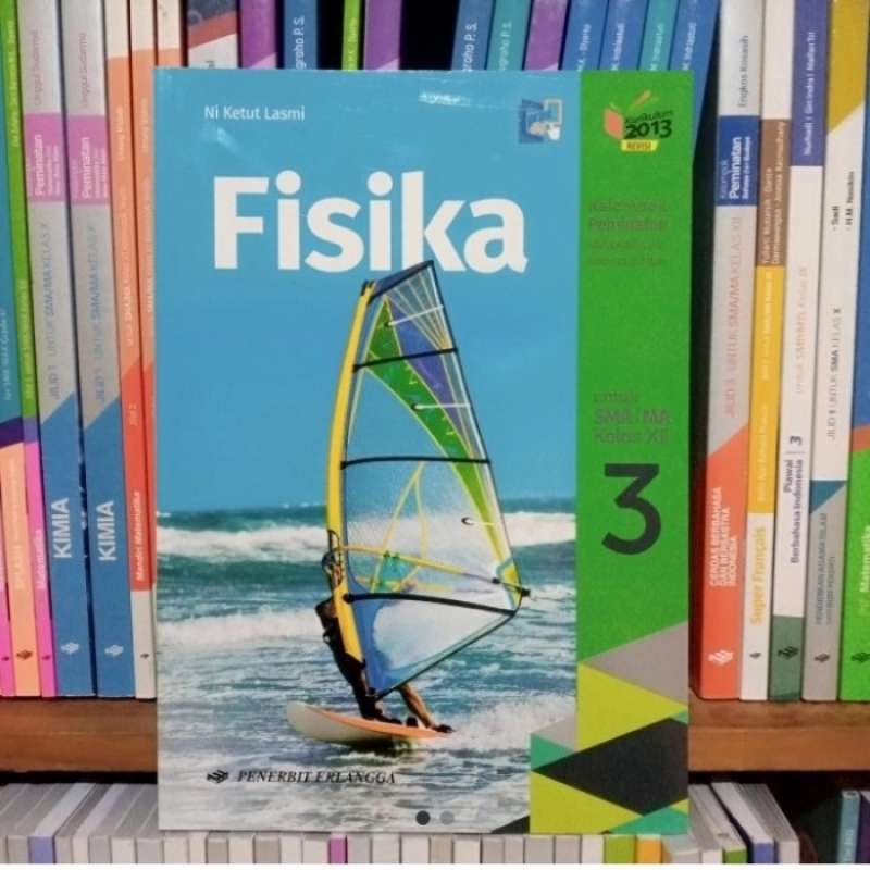 Promo Buku Fisika 3 (kelompok Peminatan) Untuk Sma/ma Kelas Xii K13 Revisi Diskon 23% Di Seller ...