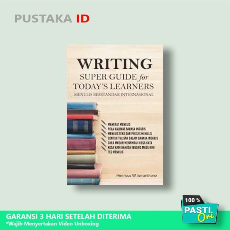 Promo Ori Buku Writing Super Guide For Todays Learners, Menulis Berstandar Internasional ...