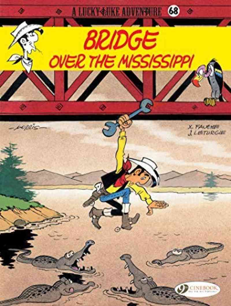 Promo Lucky Luke 68 - Bridge Over The Mississippi Diskon 23% Di Seller ...