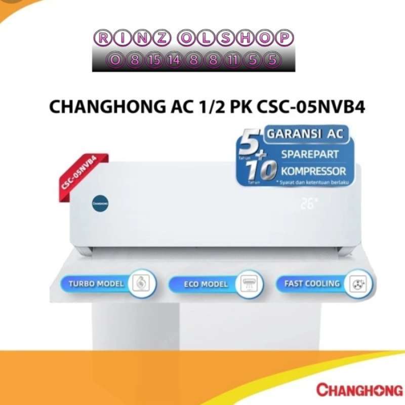Promo Ac Split 1/2pk Changhongs Csc-05nvb4 Standart Split 0.5pk ...
