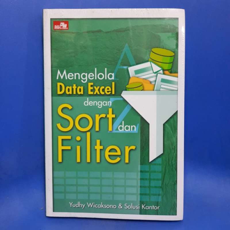 Promo Buku Mengelola Data Excel Dengan Sort Dan Filter Ori Diskon 26% ...