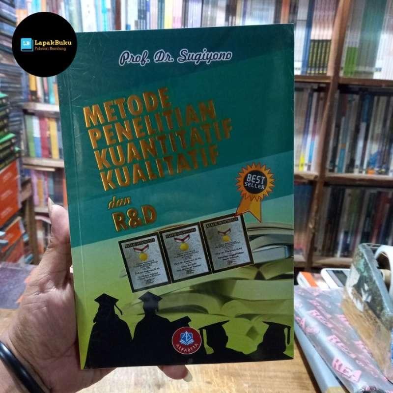 Jual Buku Metode Penelitian Kuantitatif Kualitatif Dan R&d Sugiyono Terbaru Di Seller Regstore ...