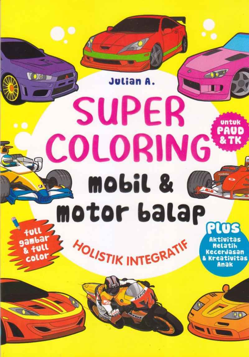 Jual Buku Mewarnai Anak Super Coloring Mobil & Motor Balap Di Seller ...