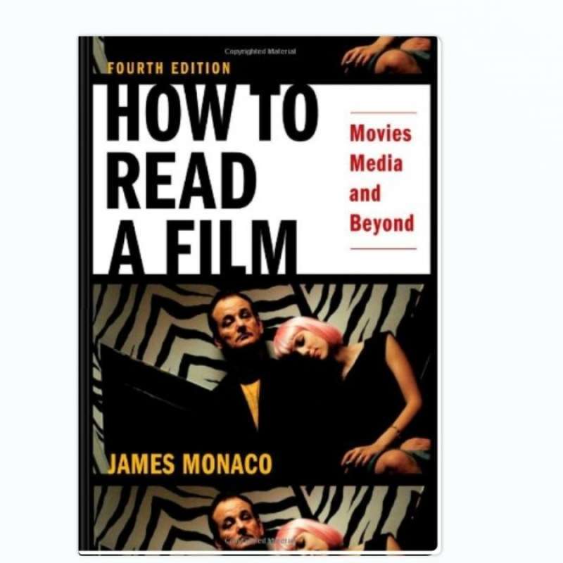 Promo How To Read A Film: Movies, Media, And Beyond (4th Edition ...